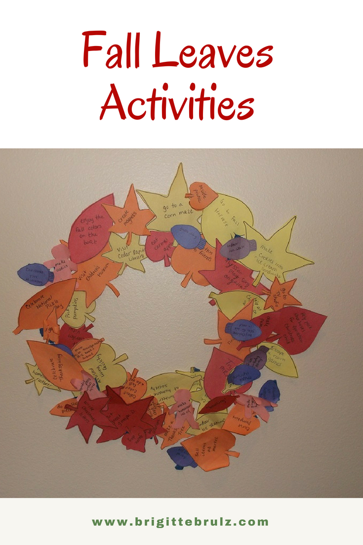 Fall Leaves Activities – Brigitte Brulz